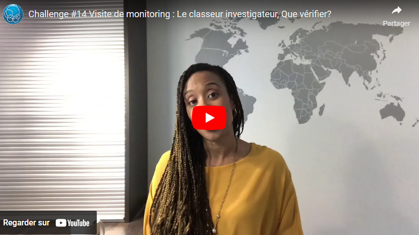 Visite de monitoring : Le classeur investigateur, Que vérifier?